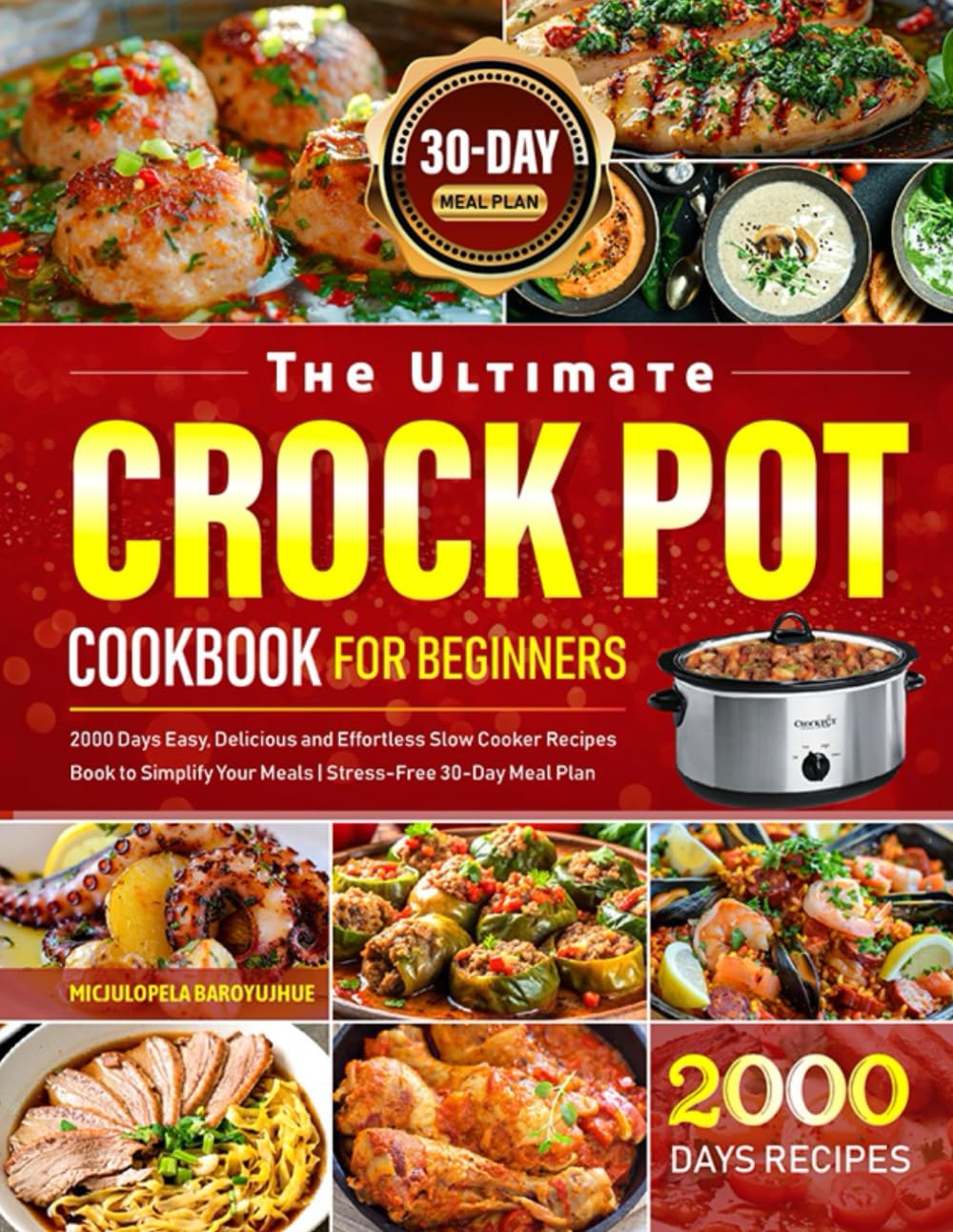 Crock Pot Cookbook: Tested for Time-Saving Meals – strivedreams RST