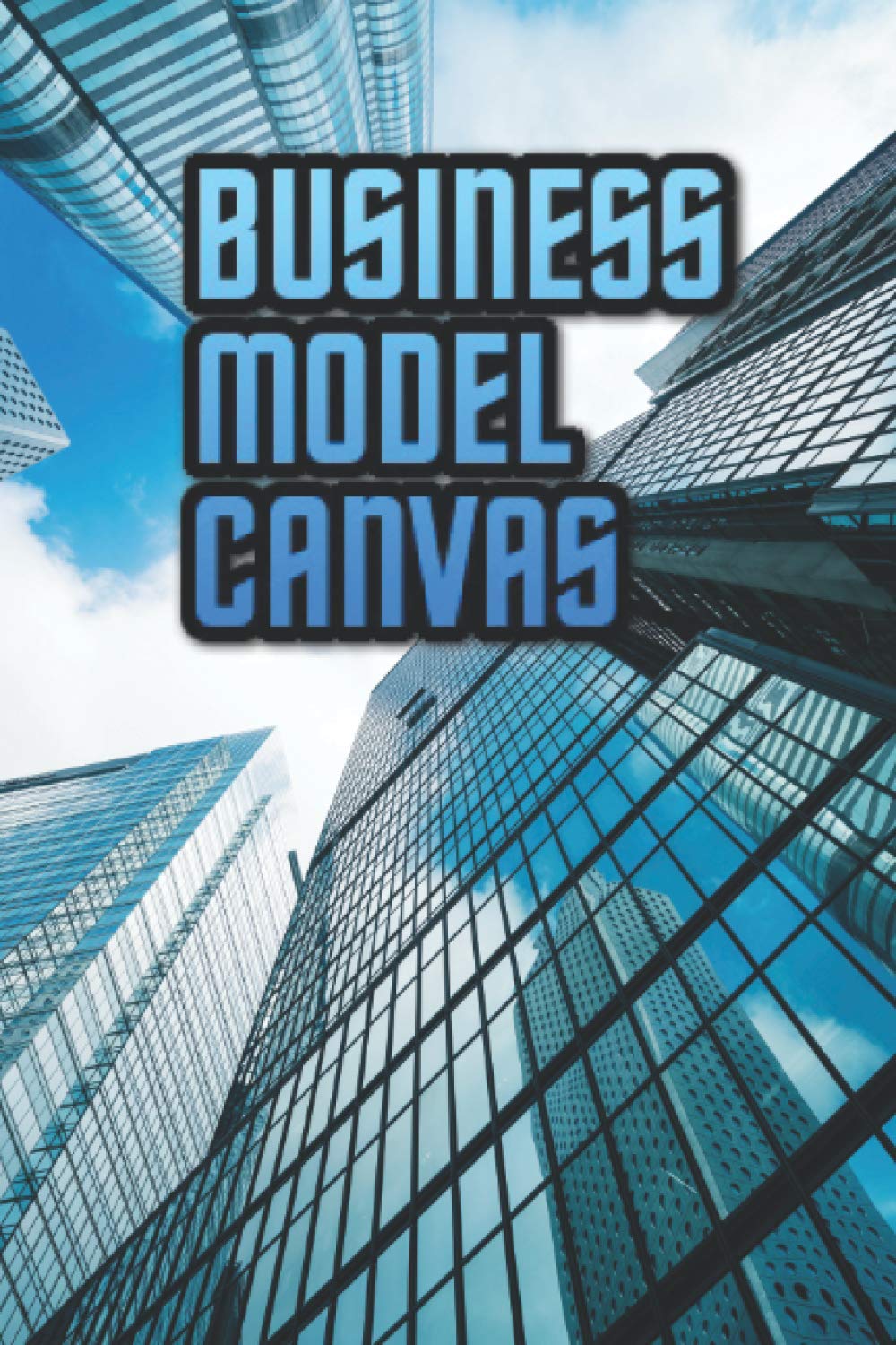 Buy Business Model Canvas Large Blank Business Model Canvas Buy Business Model Canvas Large Blank Business Model Canvas