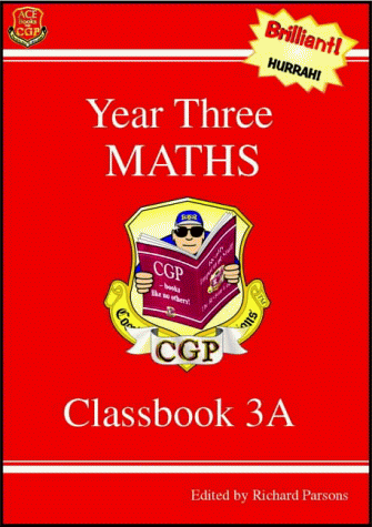 Key Stage Two Mathematics: Year Three Mathematics: Classbook 3A ...