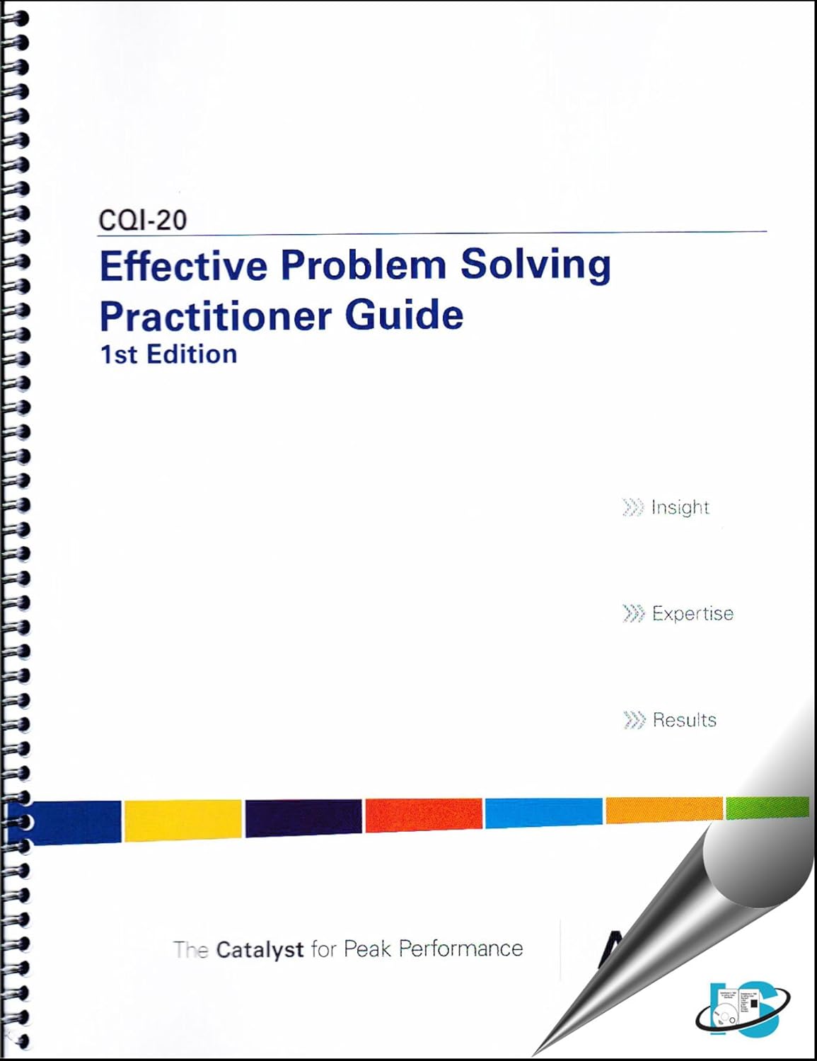 CQI-20 : Effective Problem Solving Practitioner Guide, 1st Edition ...