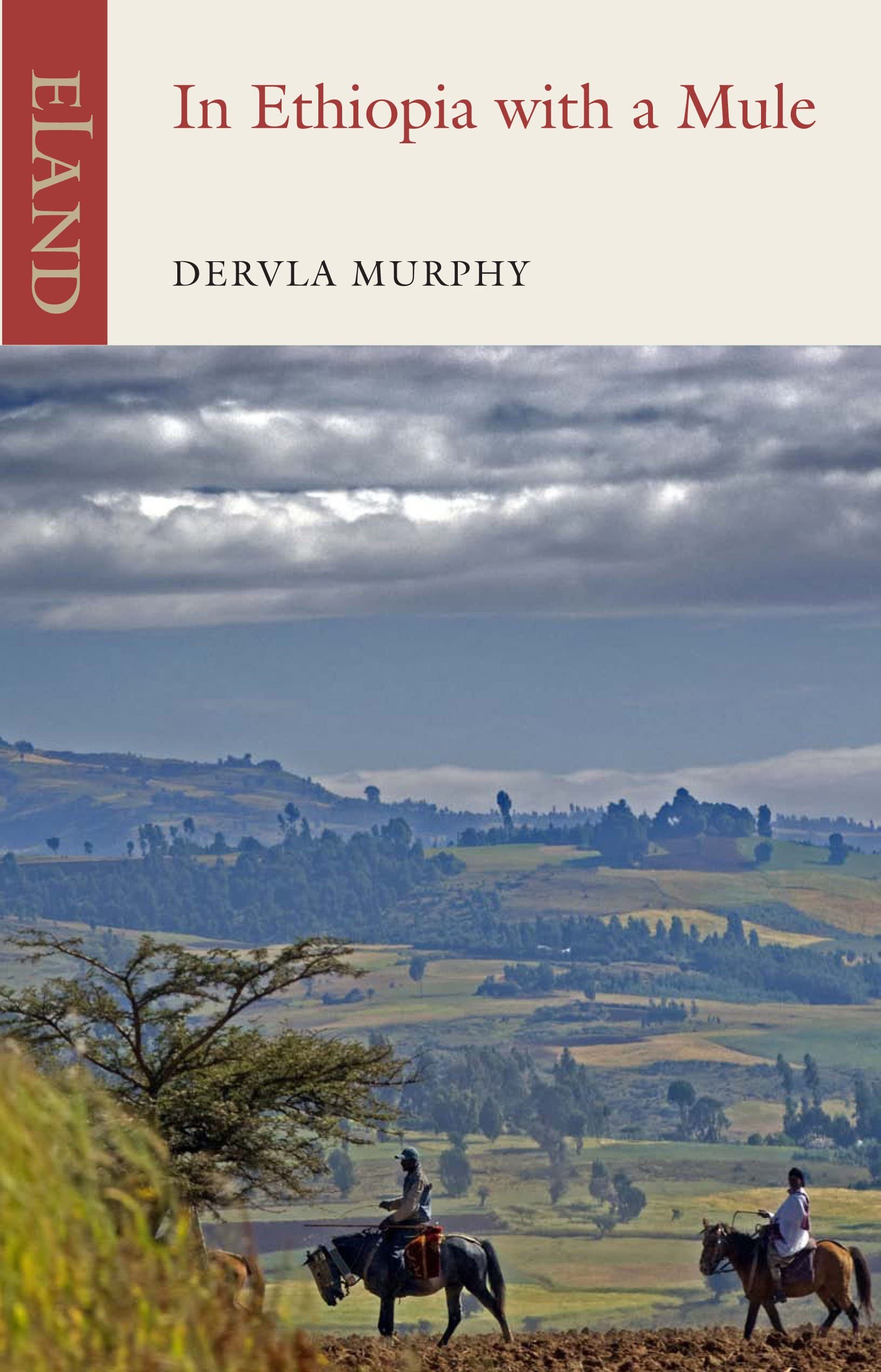 In Ethiopia with a Mule: Amazon.co.uk: Dervla Murphy: 9781906011673: Books