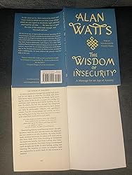 Amazon.com: The Wisdom of Insecurity: A Message for an Age of Anxiety eBook : Watts, Alan ...