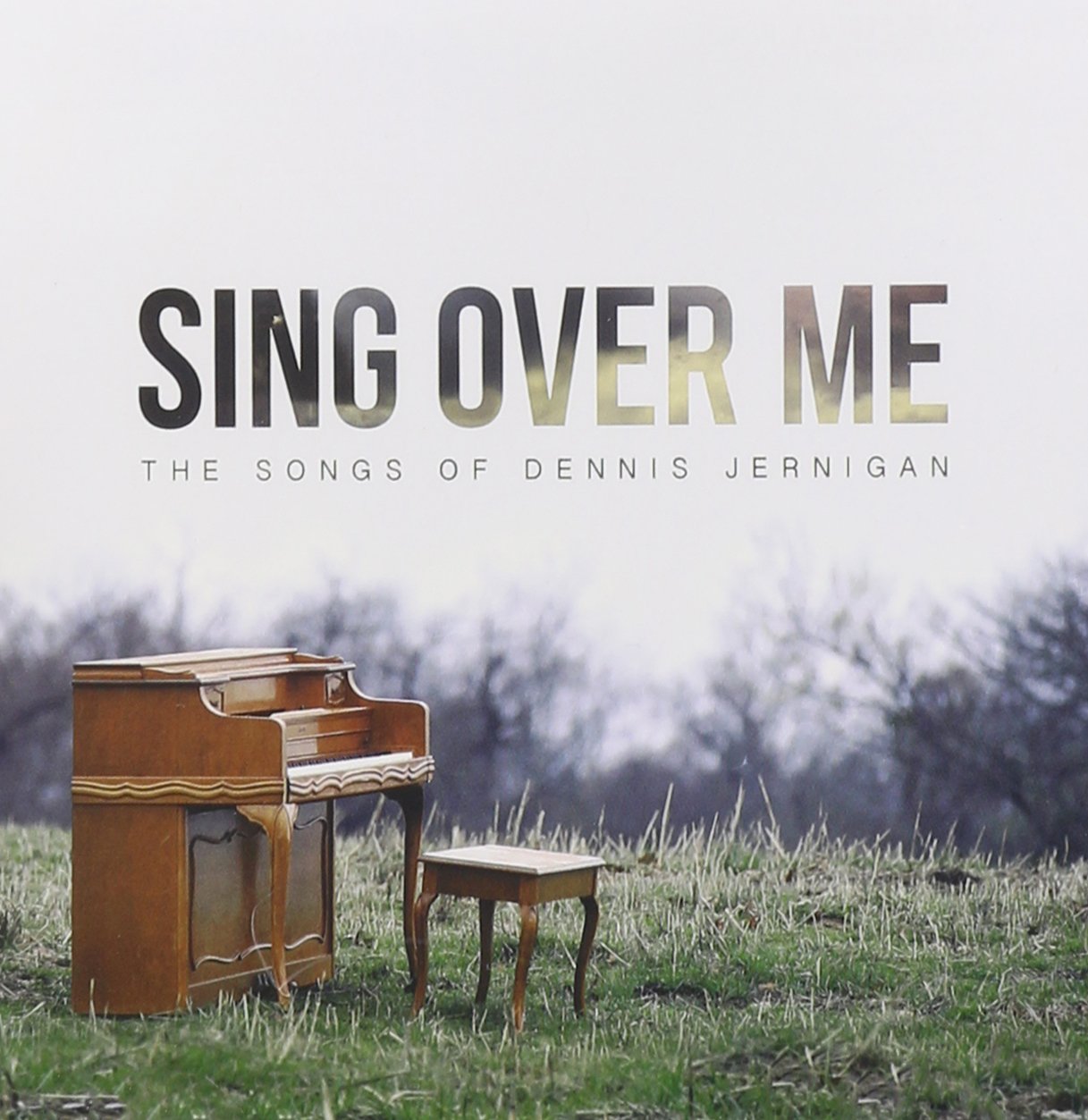Jernigan, Dennis - Sing Over Me - Amazon.com Music