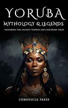 Ancient Yoruba Mythology