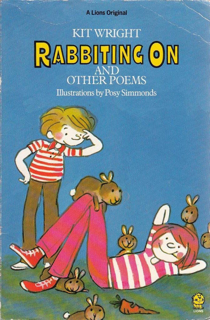 Rabbiting on (Lions S.) : Wright, Kit, Simmonds, Posy: Amazon.co.uk: Books