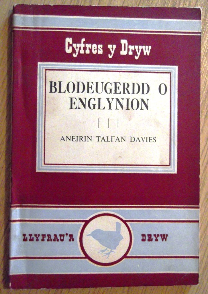 Blodeugerdd o englynion, wedi eu casglu gan Aneirin Talfan Davies ...