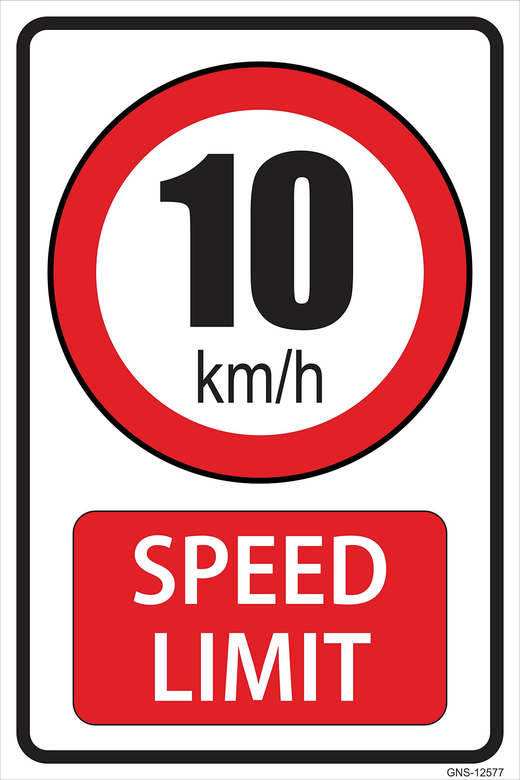 Aditya Sign® Speed Limit 10 km/h In Front Of Gate Sign Board (1 Qty) : Amazon.in: Office Products