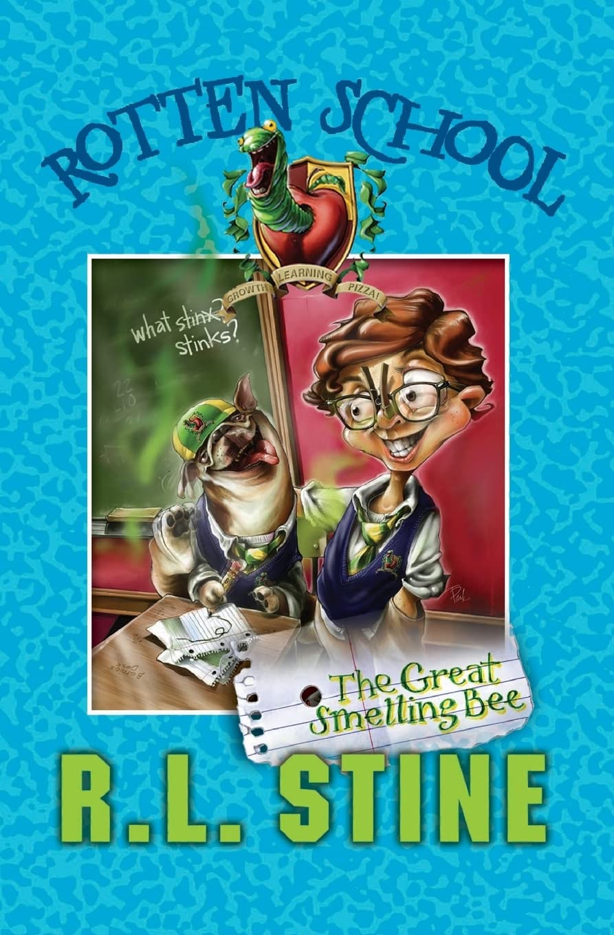 The Great Smelling Bee (Rotten School #2): R. L. Stine, Trip Park ...