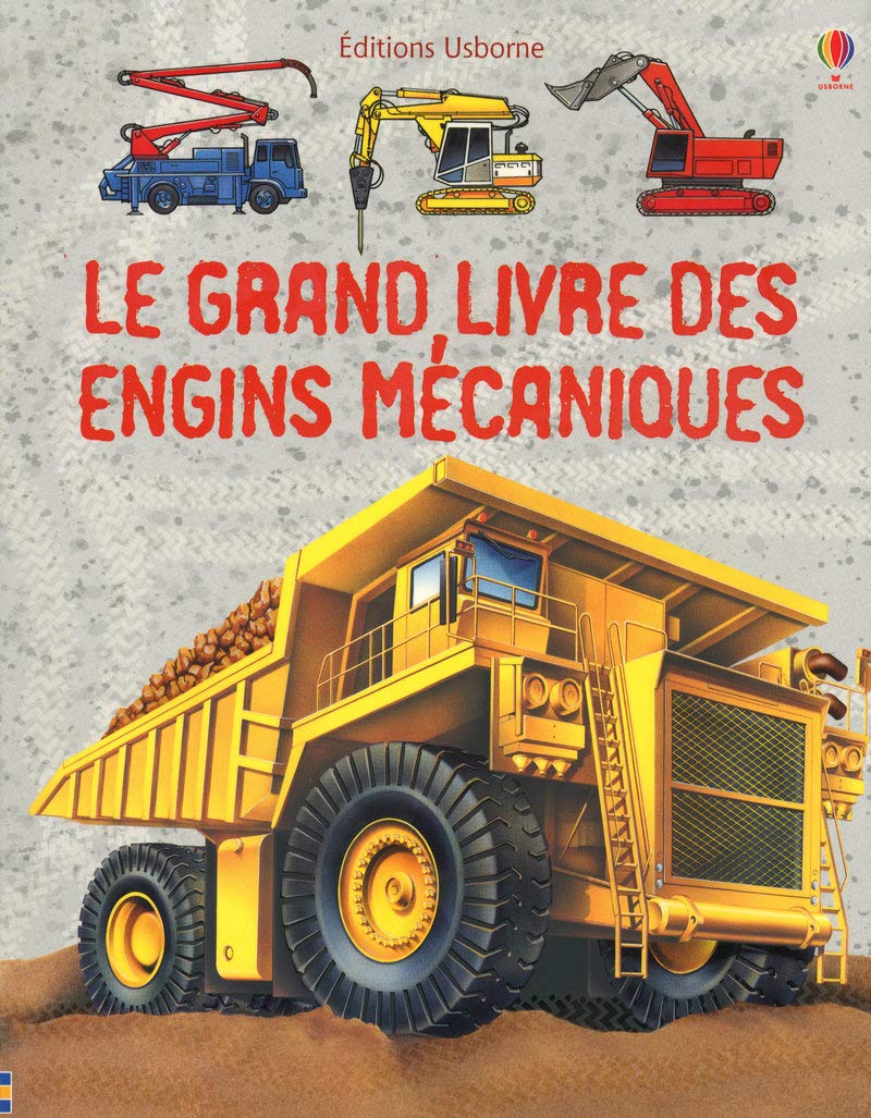 Le grand livre des engins mécaniques: Castor, Harriet, Gifford, Clive ...