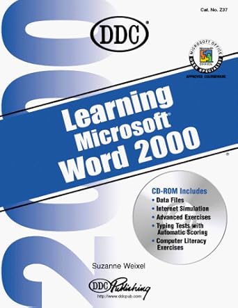 Learning Microsoft Word 2000 (Office 2000 Learning Series): Weixel ...