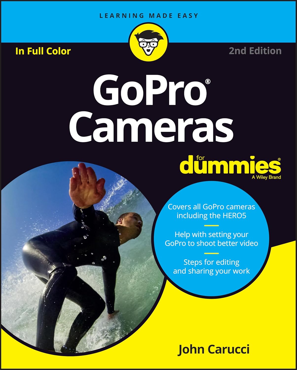 GoPro Cameras For Dummies: Carucci, John: 9781119285540: Amazon.com: Books