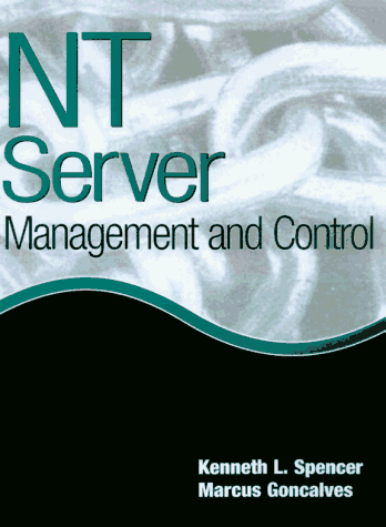 Windows Nt Server: Management and Control (Microsoft Backoffice Series ...