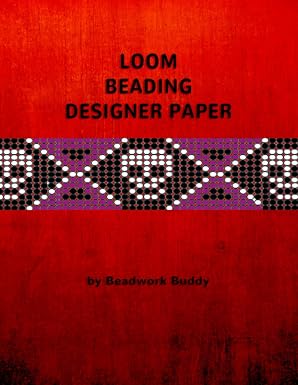 Loom Beading Design Paper: Design your own unique bead patterns with ...