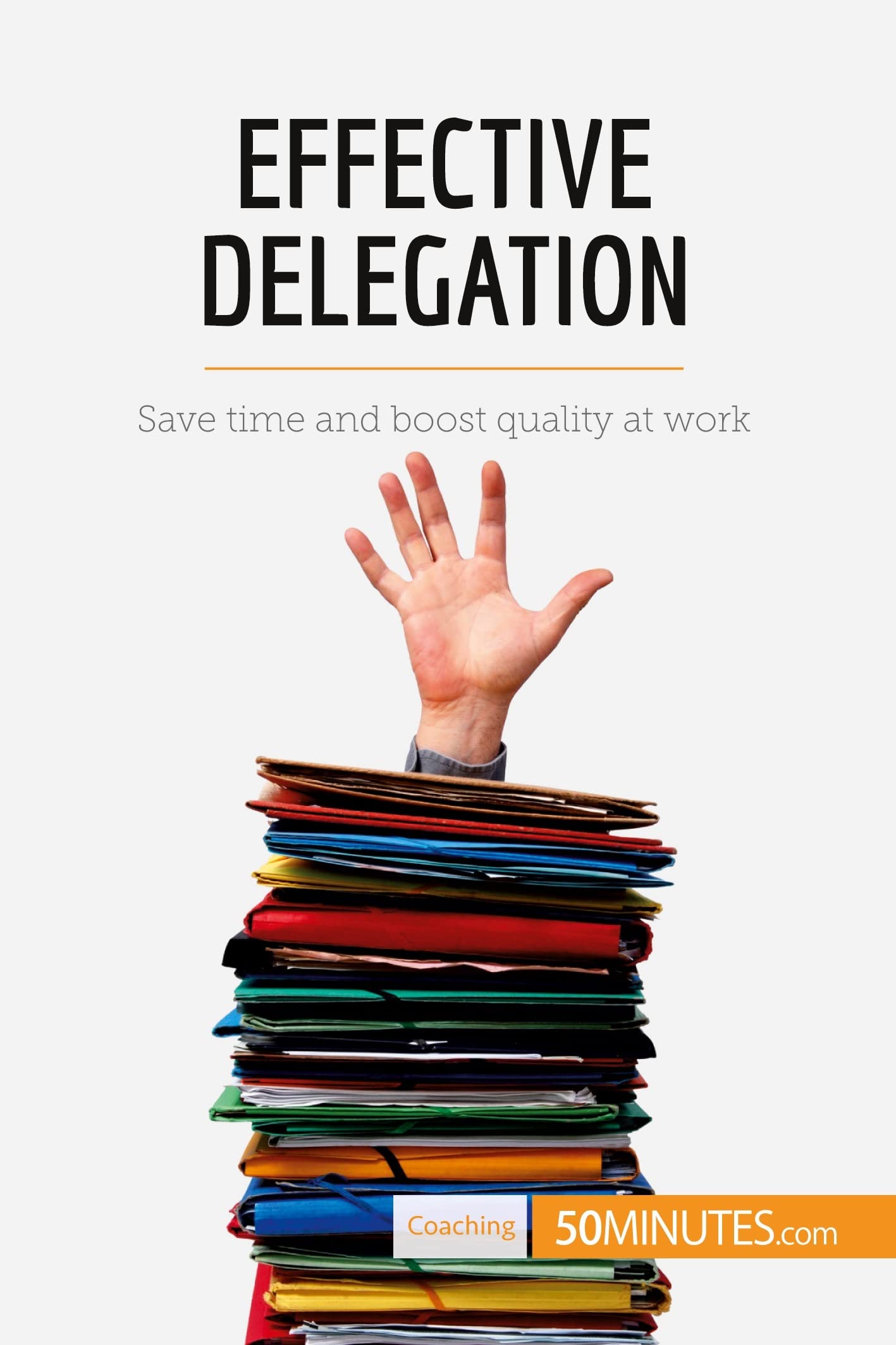 Proper Delegation Of Work How To Delegate As A Manager