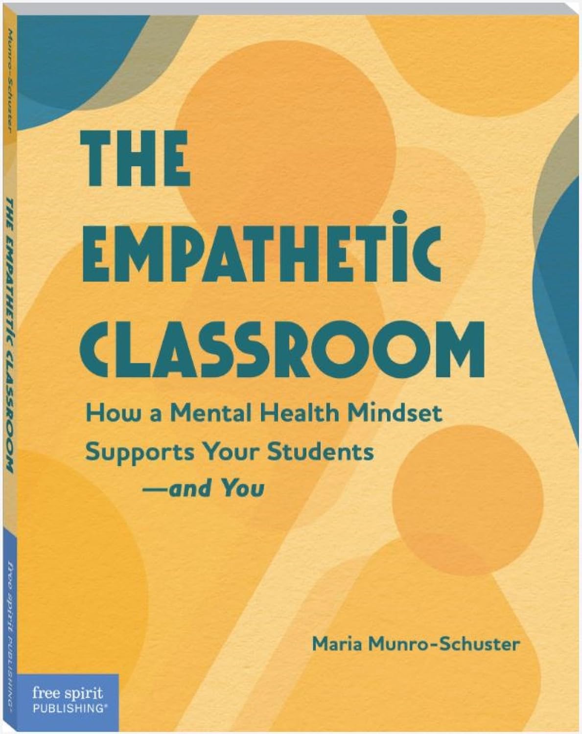 The Empathetic Classroom: How a Mental Health Mindset Supports Your ...