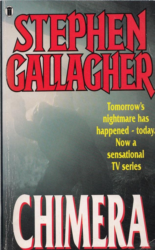 Chimera: Stephen Gallagher: 9780450537578: Amazon.com: Books