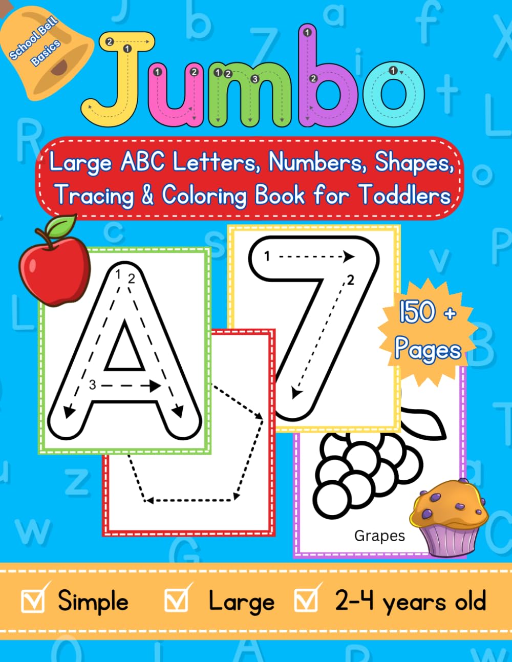 Large ABC Letters, Numbers, Shapes, Tracing & Coloring Book for ...