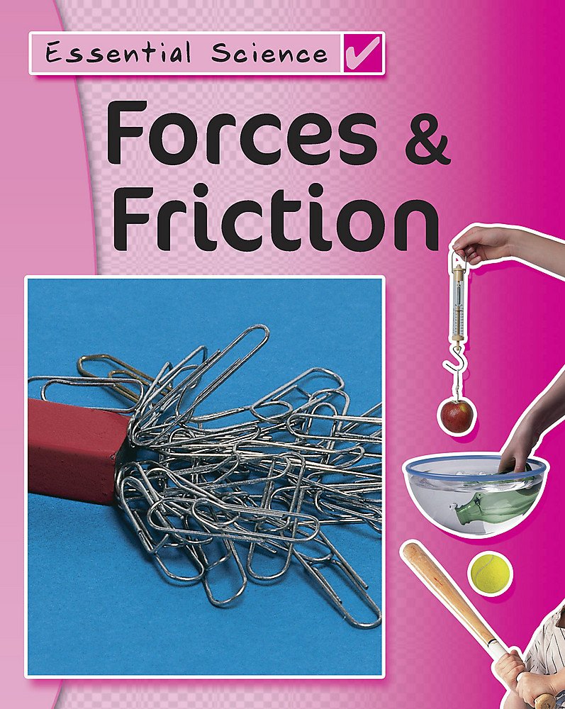 Friction and Forces (Essential Science): Peter Riley: 9780749664404 ...