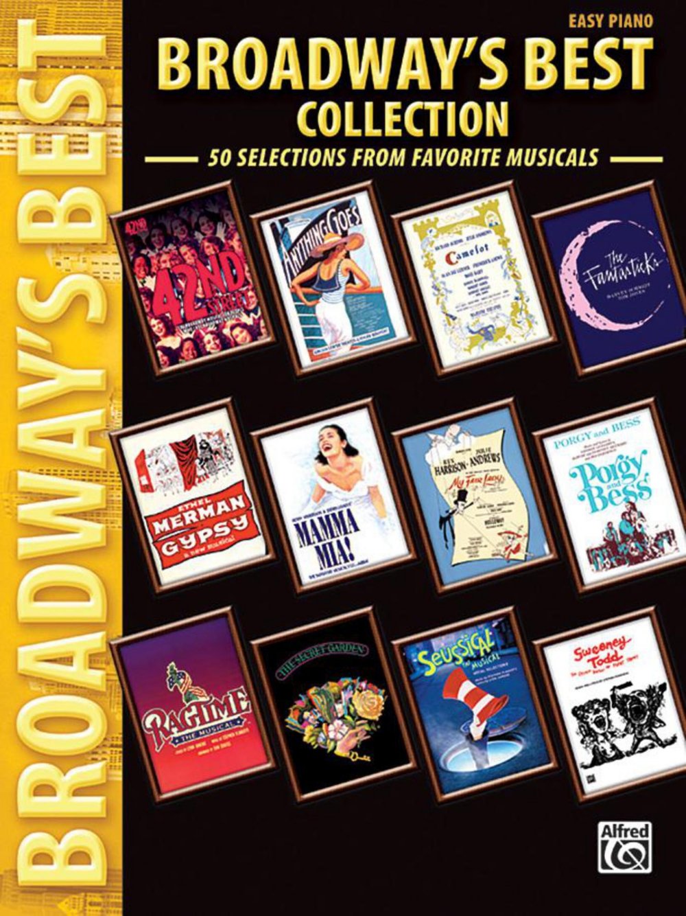 Broadway's Best Collection: 50 Selections from the Best Musicals: Staff ...