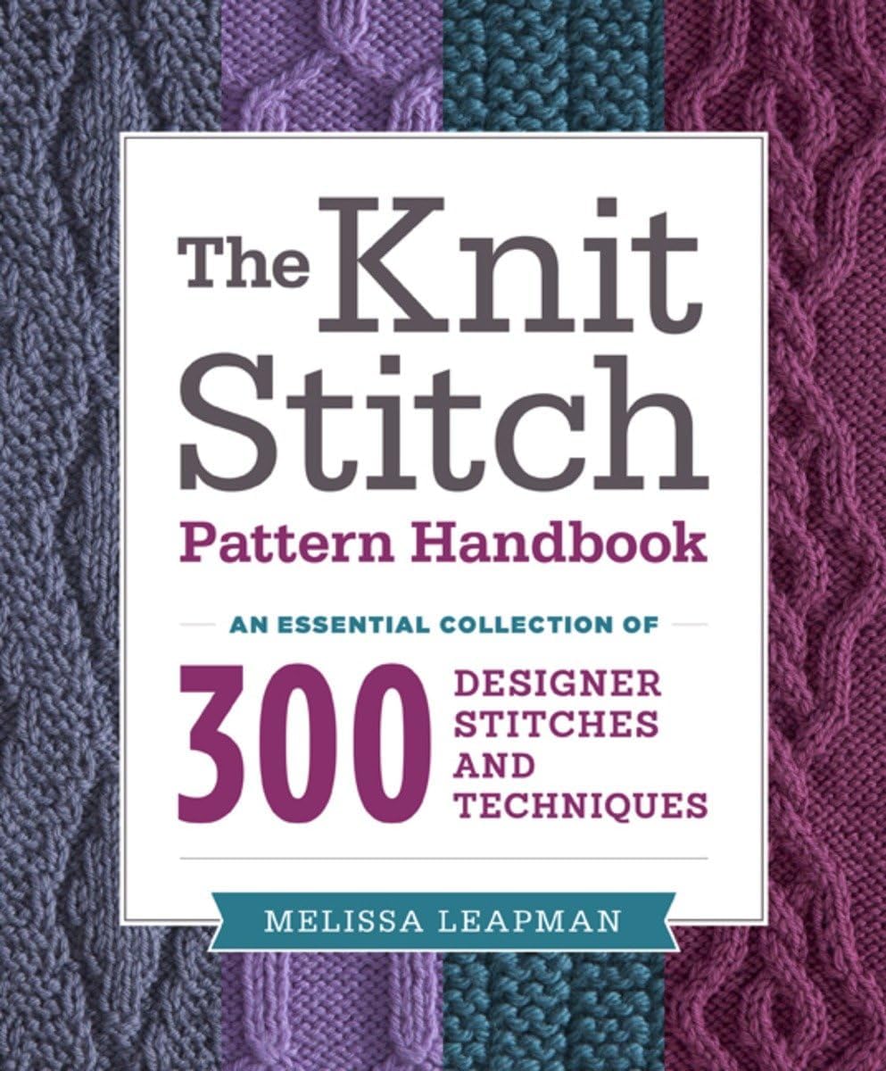Amazon.com - Random House The Knit Stitch Pattern Handbook: an of 300 ...
