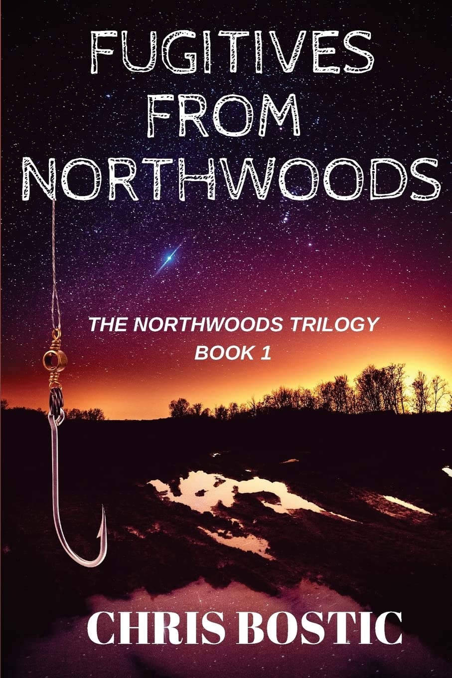 Amazon.com: Fugitives from Northwoods (The Northwoods Trilogy ...