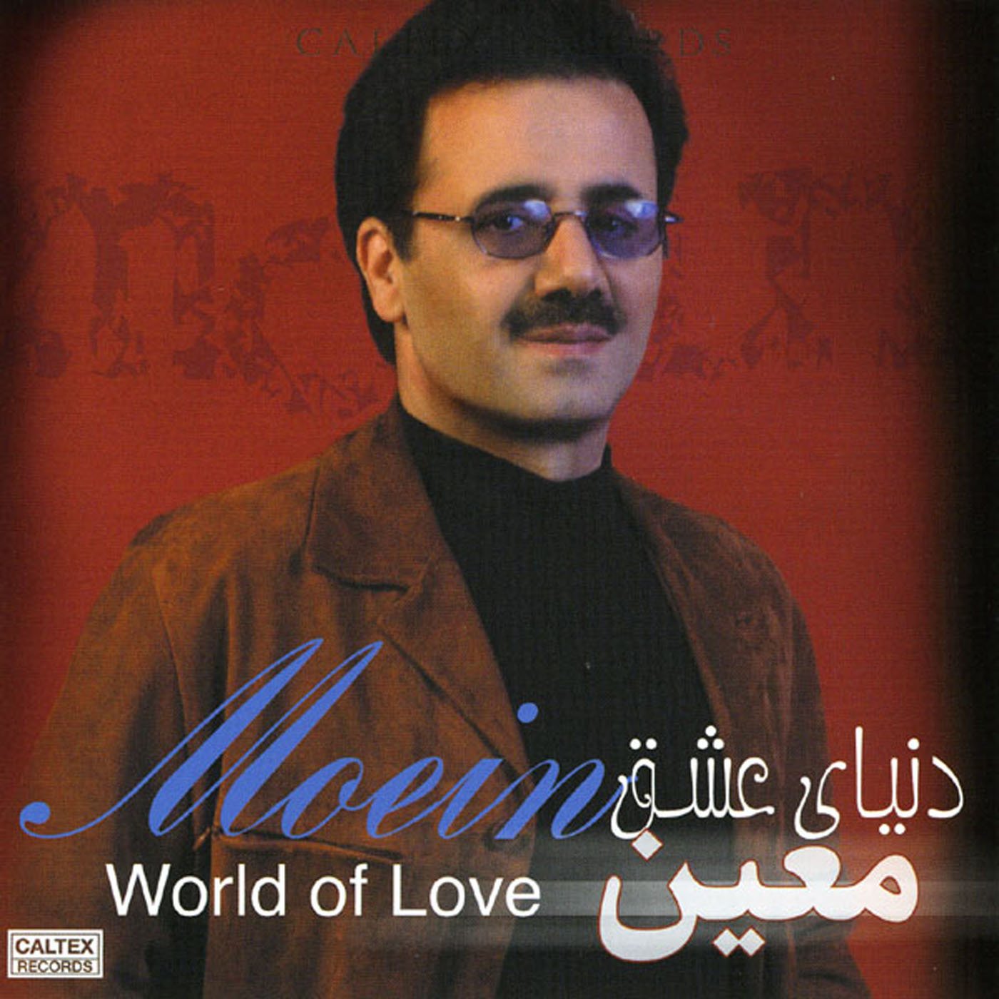 Moein - World of Love "Donyaye Eshgh" - Amazon.com Music
