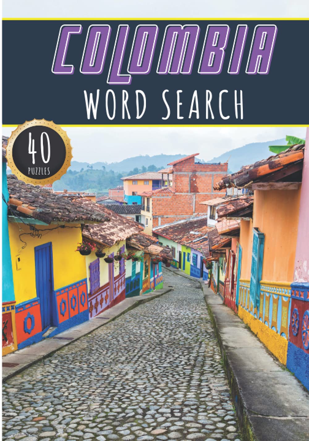 Colombia Word Search: 40 Fun Puzzles With Words Scramble for Adults ...