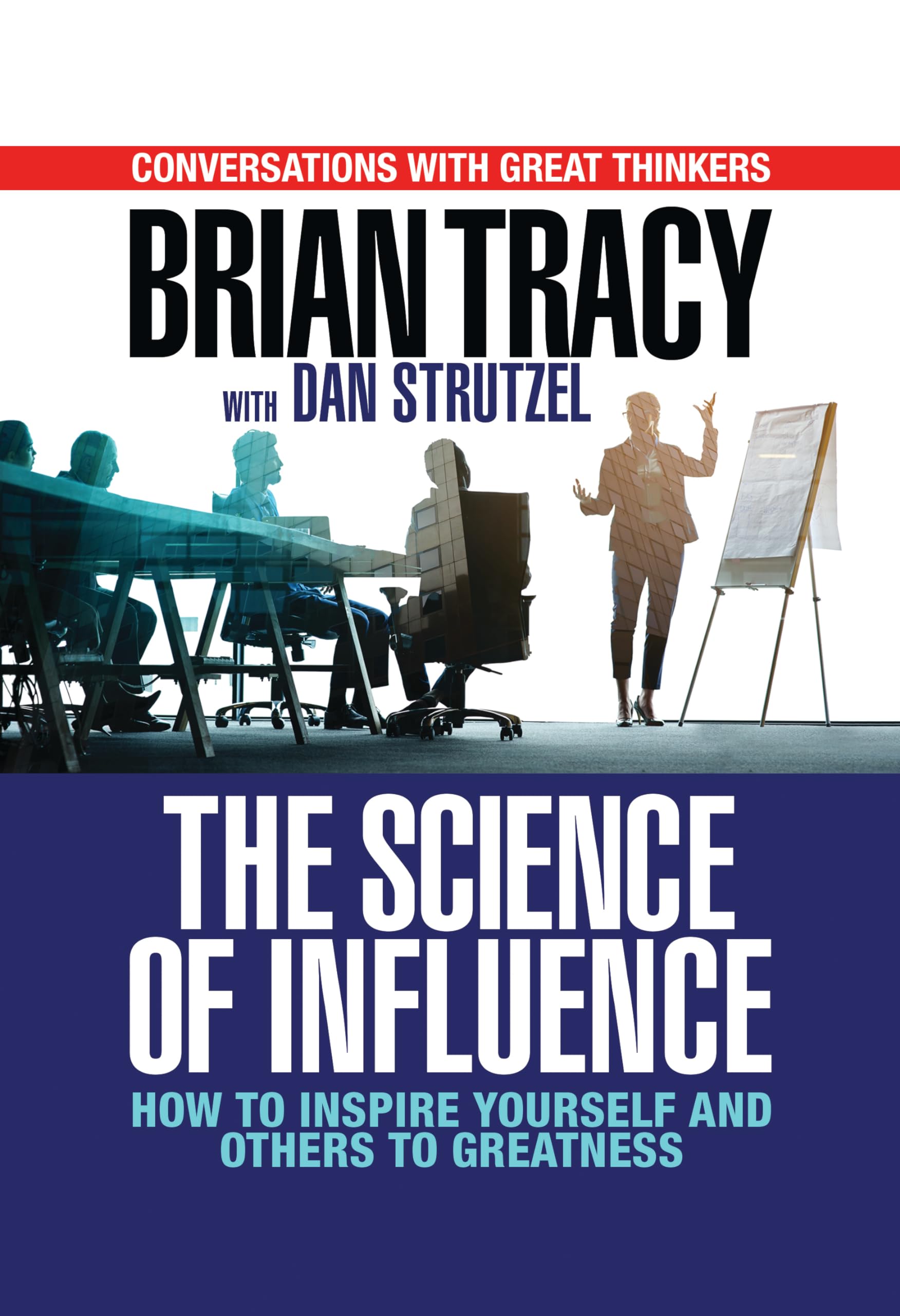Snapklik.com : The Science Of Influence: How To Inspire Yourself And ...