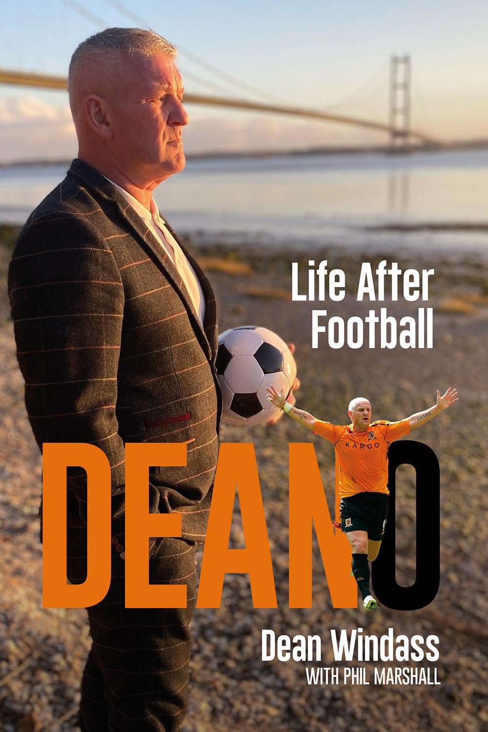 Deano: Beyond The Final Whistle : Dean Windass, Phil Marshall: Amazon ...