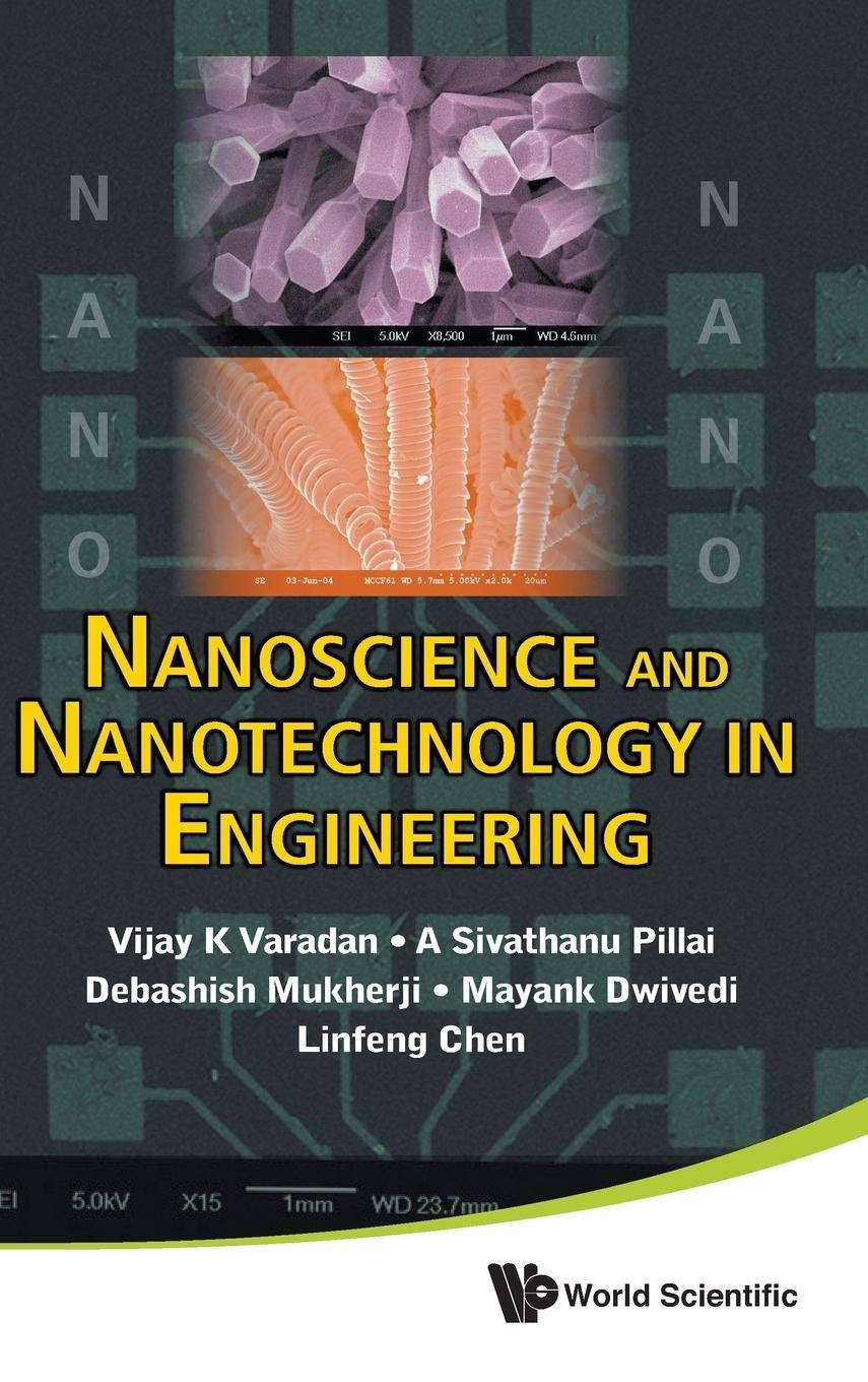 Buy Nanoscience And Nanotechnology In Engineering Book Online at Low ...