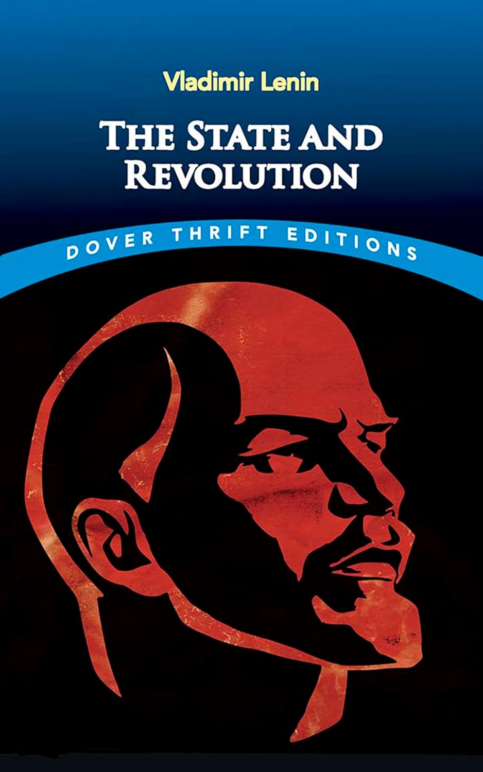 The State and Revolution (Dover Thrift Editions: Political Science ...