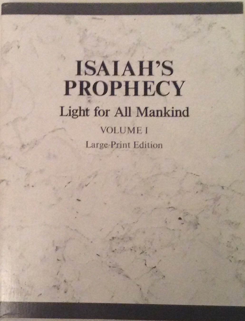 Amazon.com: Isaiah's Prophecy, Light for all Mankind, Volume 1 ...