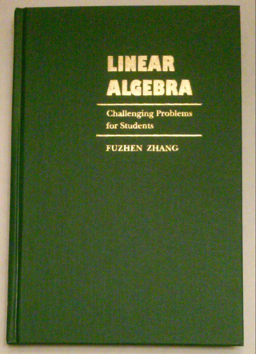 Linear Algebra: Challenging Problems for Students (Johns Hopkins ...