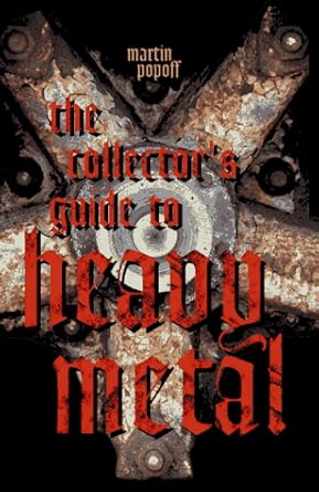The Collector's Guide to Heavy Metal: Amazon.co.uk: Popoff, Martin ...