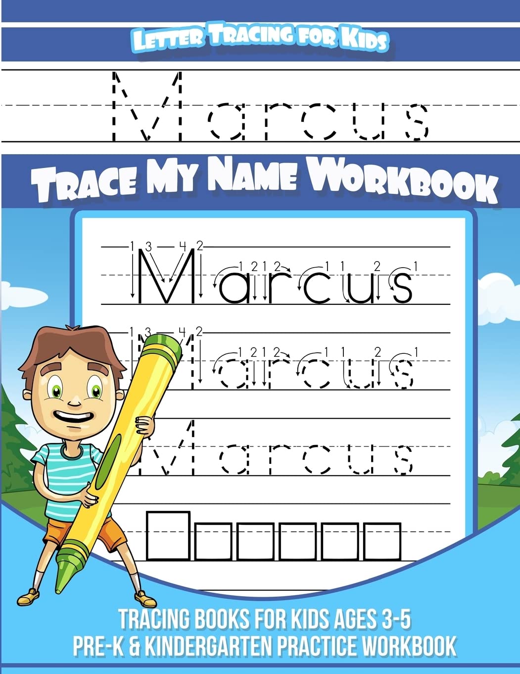 Marcus Letter Tracing for Kids Trace my Name Workbook: Tracing Books ...