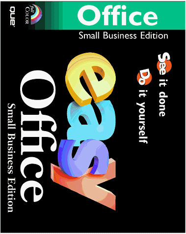 Easy Microsoft Office 97: Small Business Edition (Que's Easy Series ...
