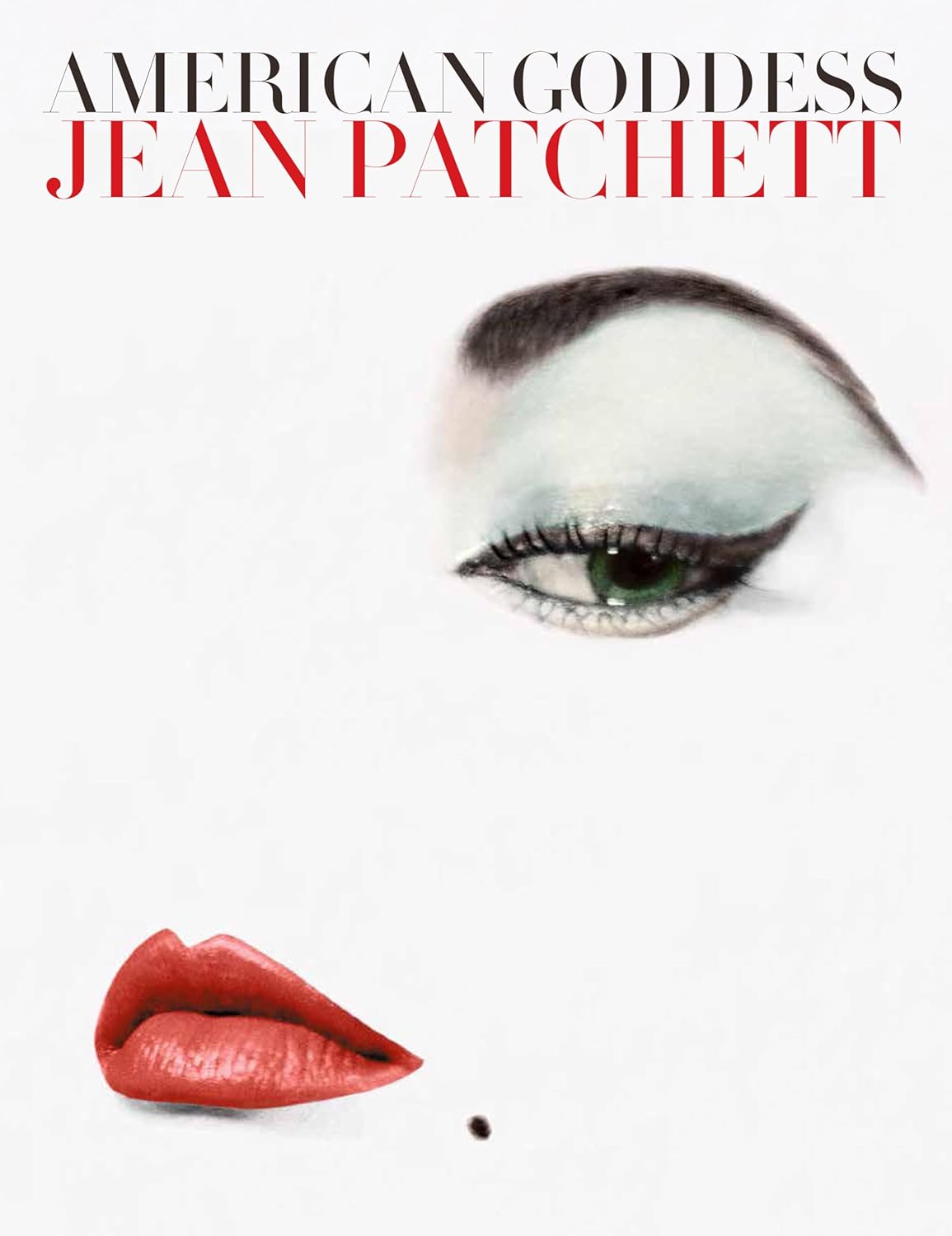 American Goddess: Jean Patchett: Lilly, Robert & Lois: 9781576879276 ...