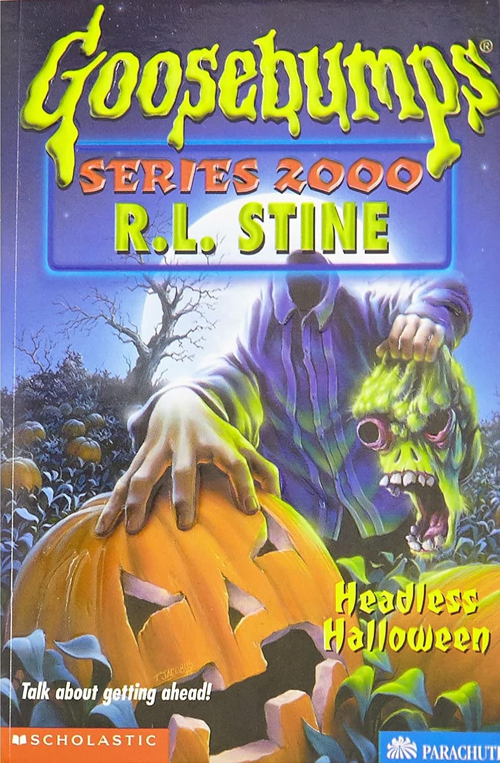 Headless Halloween (Goosebumps Series 2000, No 10): Stine, R. L ...