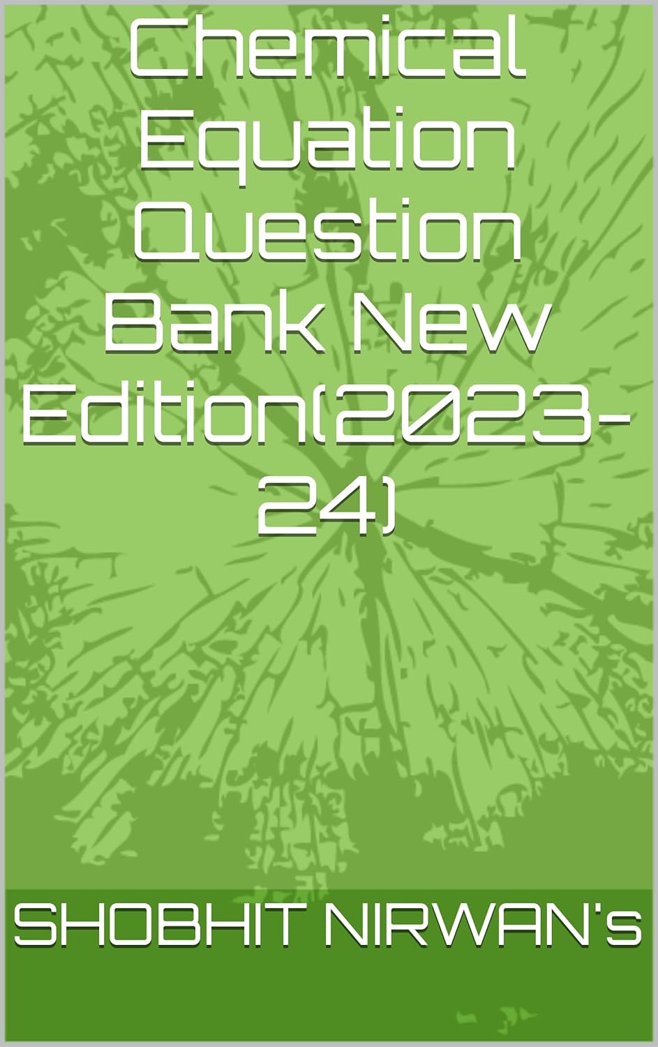 Amazon.com: Chemical Equation Question Bank New Edition(2023-24) eBook ...