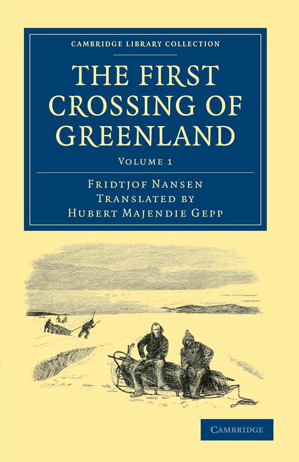 Amazon.com: The First Crossing of Greenland (Cambridge Library ...