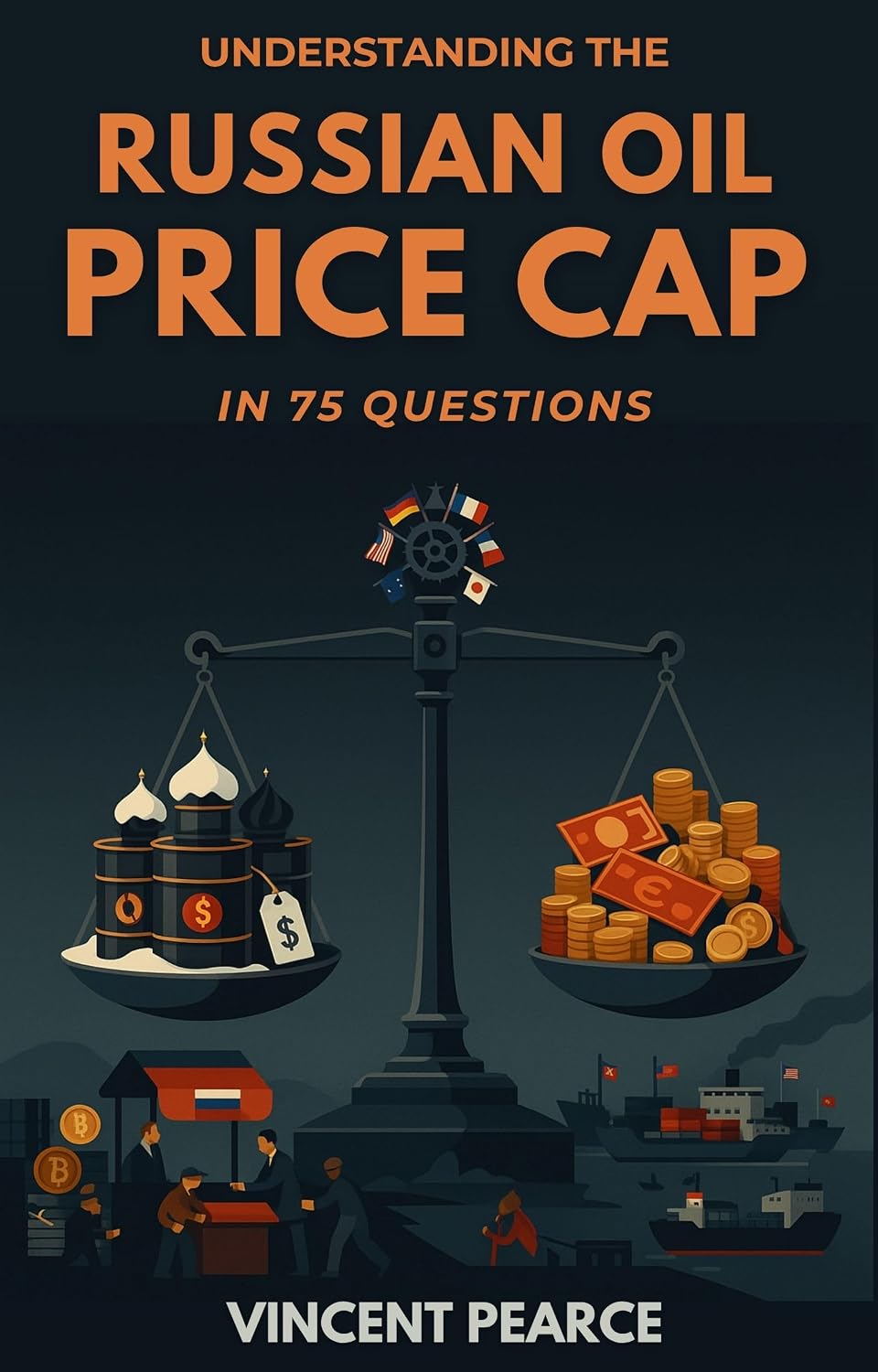 Understanding the Russian Oil Price Cap in 75 Questions - Kindle ...