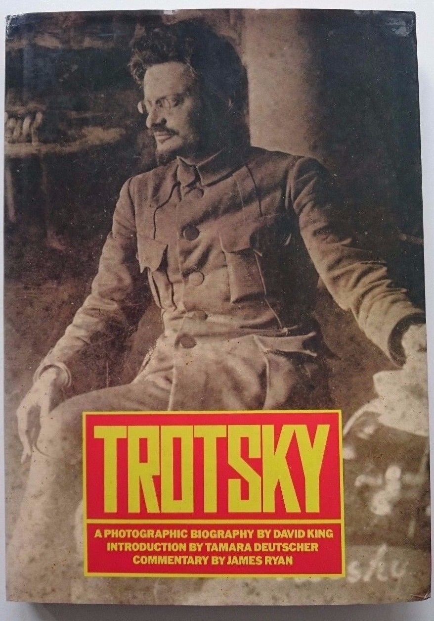 Amazon.com: Trotsky: A Photographic Biography: 9780631146896: King ...