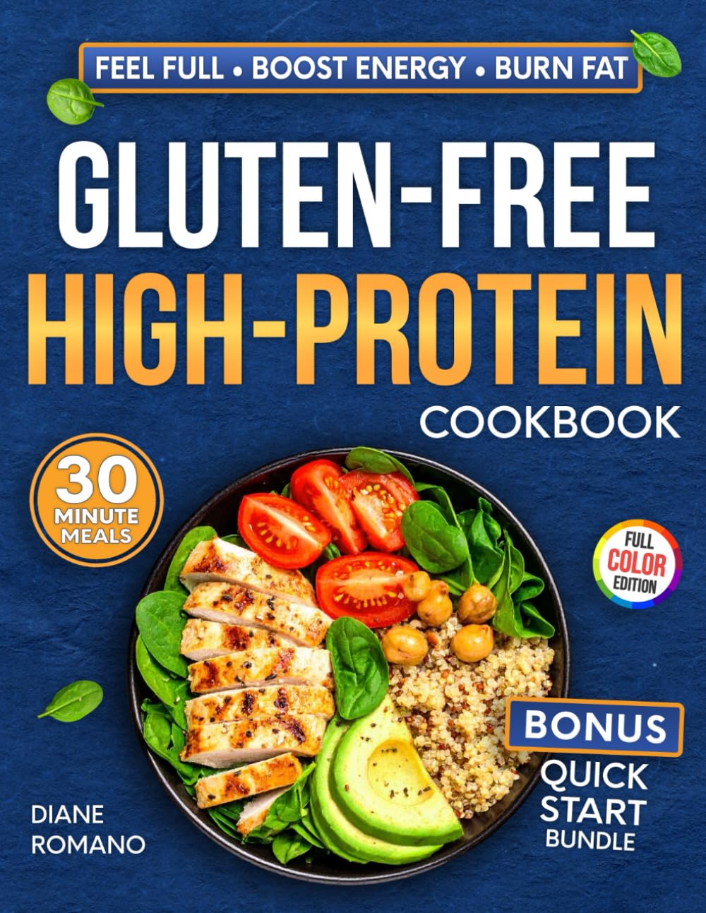 Gluten-Free High-Protein Cookbook: Big Flavor. Celiac-Friendly. Low ...