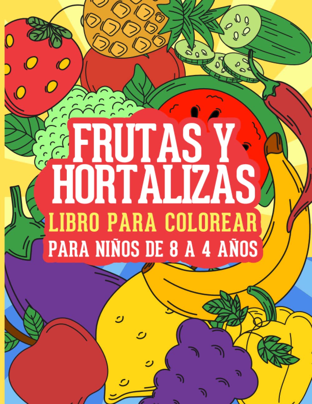 Libro Para Colorear De Frutas Y Verduras