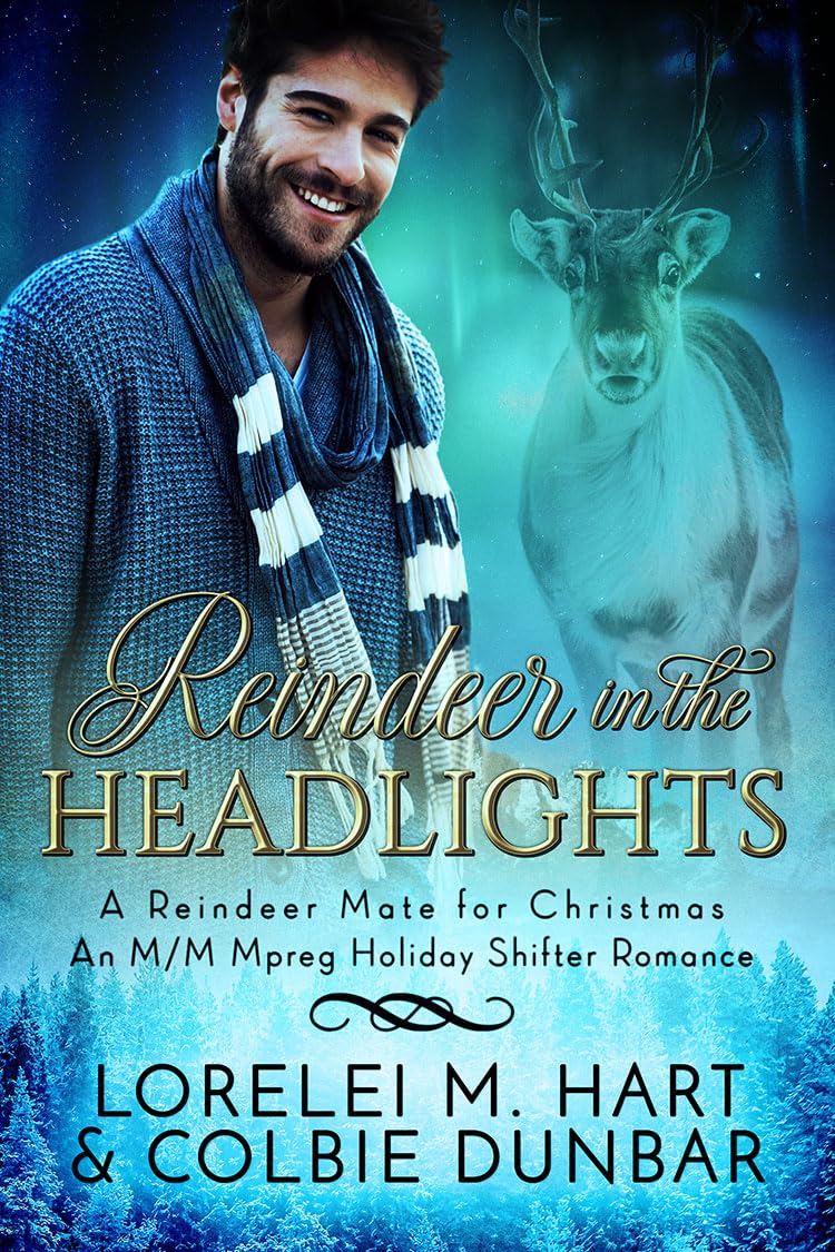 Reindeer in the Headlights: Christmas M/M Mpreg Shifter Romance eBook ...