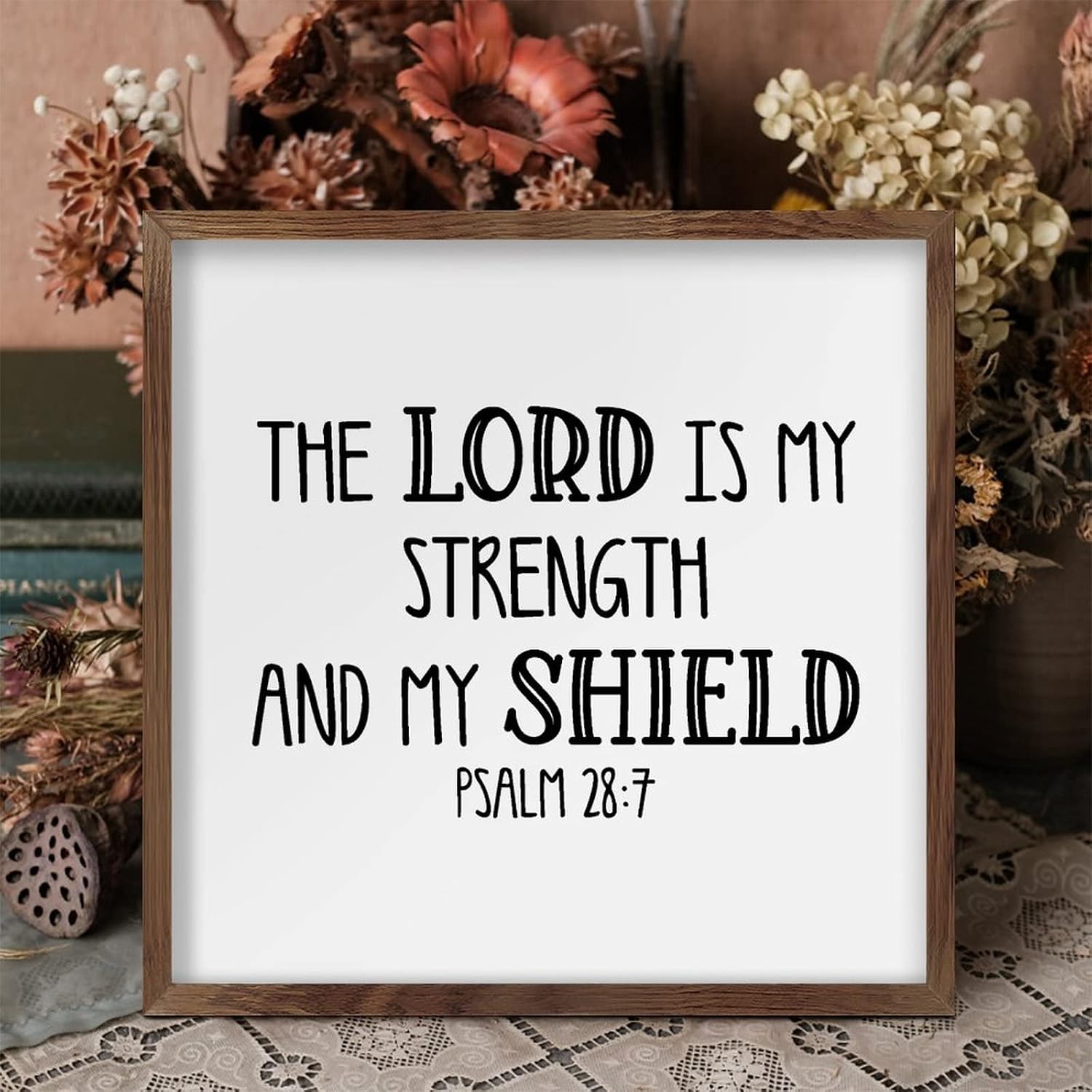 Amazon.com: The Lord is My Strength and My Shield Psalm 28-7 Sign ...