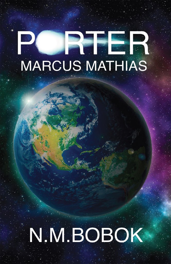 Amazon.com: Porter: Marcus Mathias (The Marcus Mathias Saga Book 1 ...