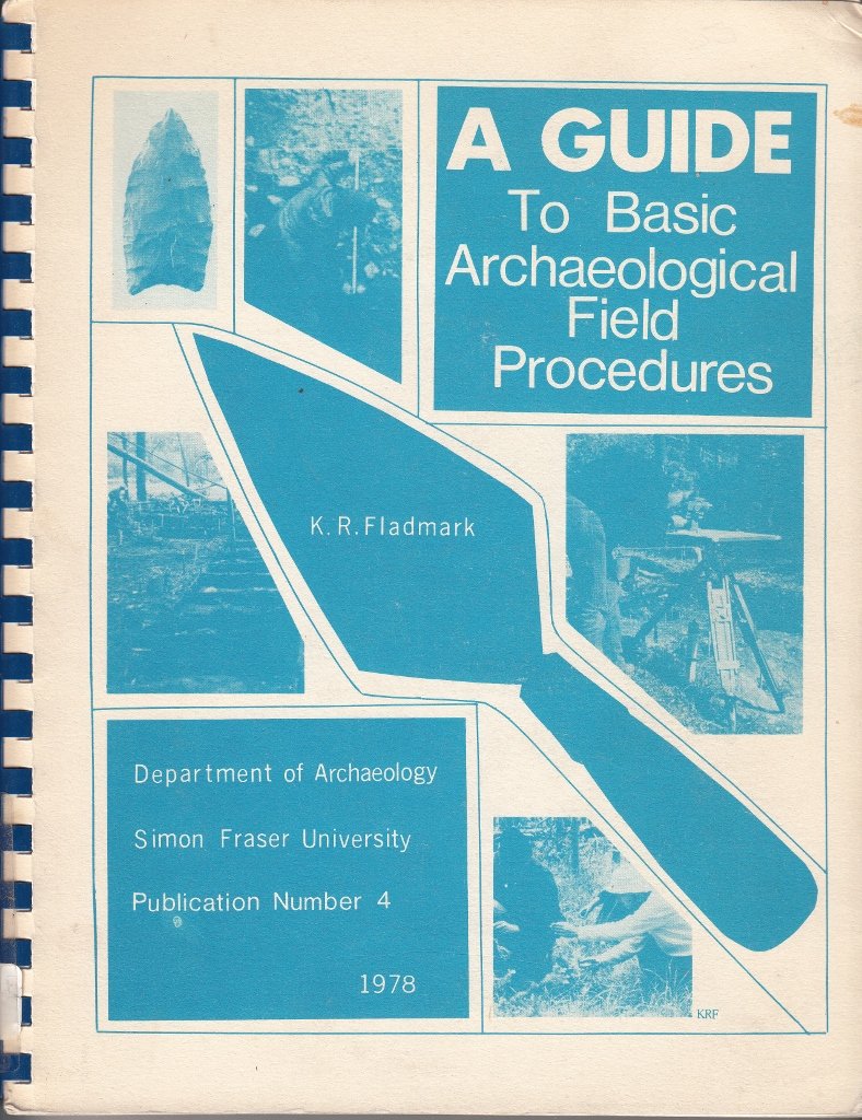 A guide to basic archaeological field procedures (Publication - Dept ...