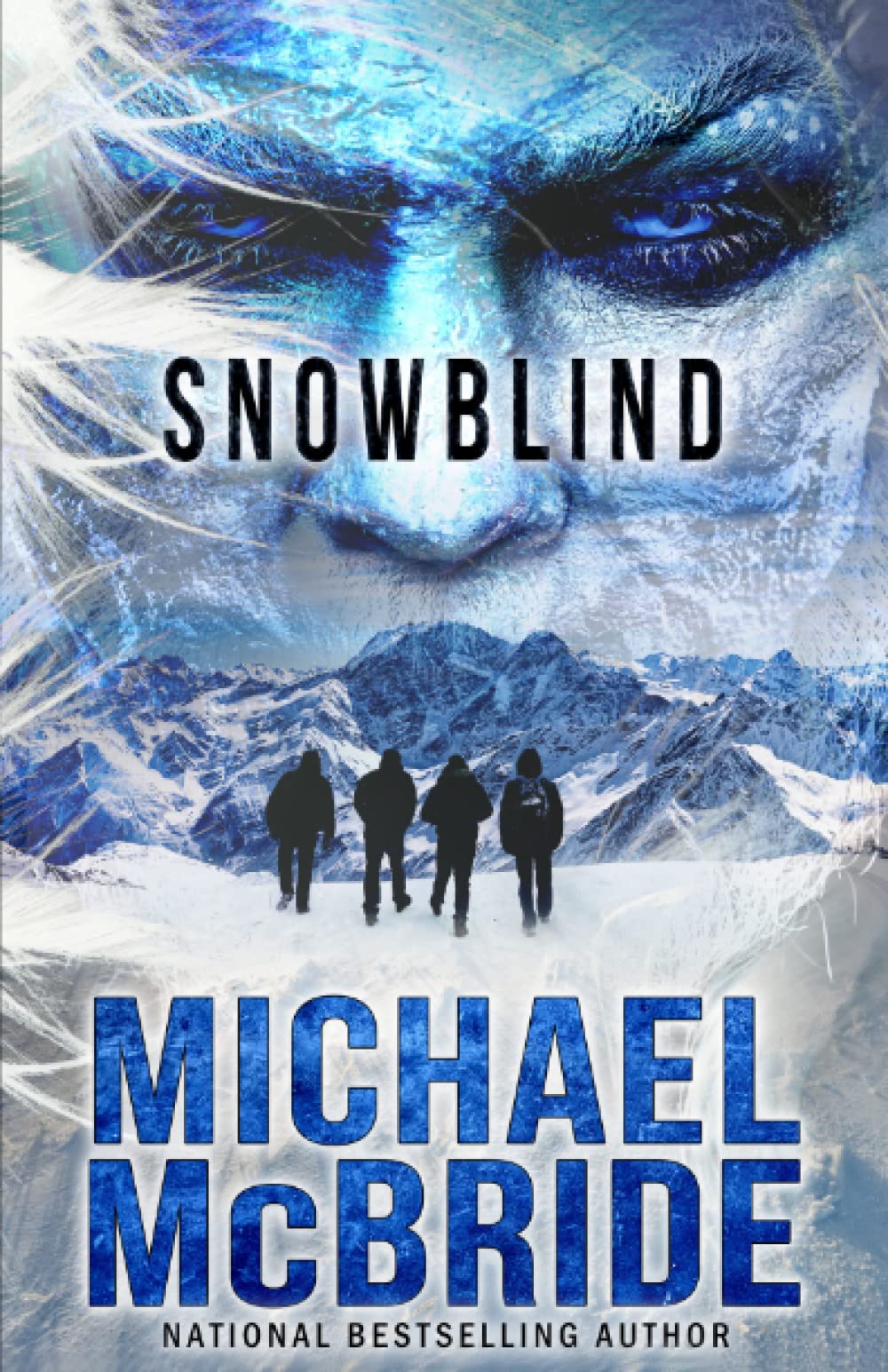 Snowblind: McBride, Michael: 9798831796315: Amazon.com: Books