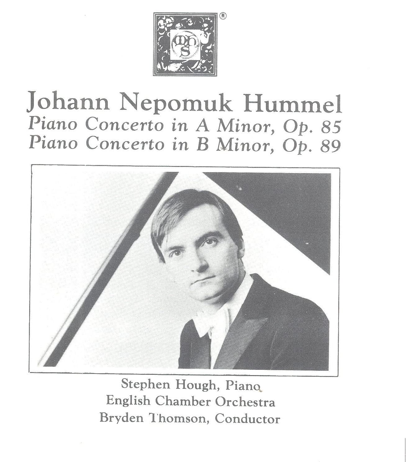Johann Nepomuk Hummel (1778-1837) Concerto for Piano A & B Minor Op 85 ...
